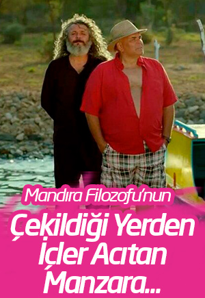 Arda Esen paylaştı! Mandıra Filozofu'nun çekildiği yerden içler acıtan ...